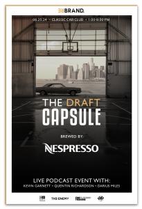 NBA DRAFT WEEK HEATS UP: REBRAND NY UNVEILS THE DRAFT CAPSULE; AN ...