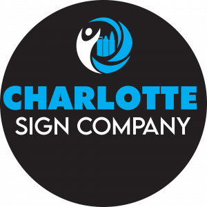 Charlotte Sign Company is the Name and Making Signs in Charlotte is ...