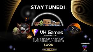VH Games is Launching Soon: Here’s what to Expect