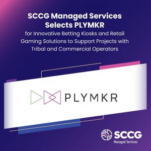 SCCG Managed Services Selects PLYMKR for Innovative Betting Kiosks and ...