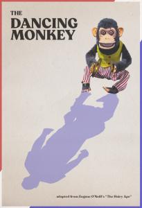 THE DANCING MONKEY - A timely New Film Adapted from Eugene O'Neill's ...