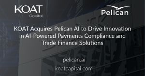 KOAT Capital Acquires Pelican AI to Drive Innovation in AI-Powered ...