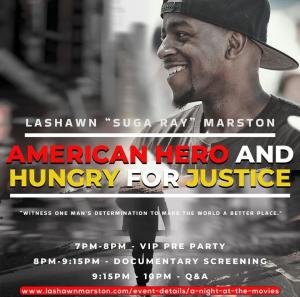 Lashawn 'Suga Ray' Marston to Premiere Documentaries 'American Hero ...
