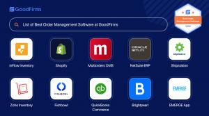 GoodFirms Unveils a New List of Advanced Order Management Tools for ...