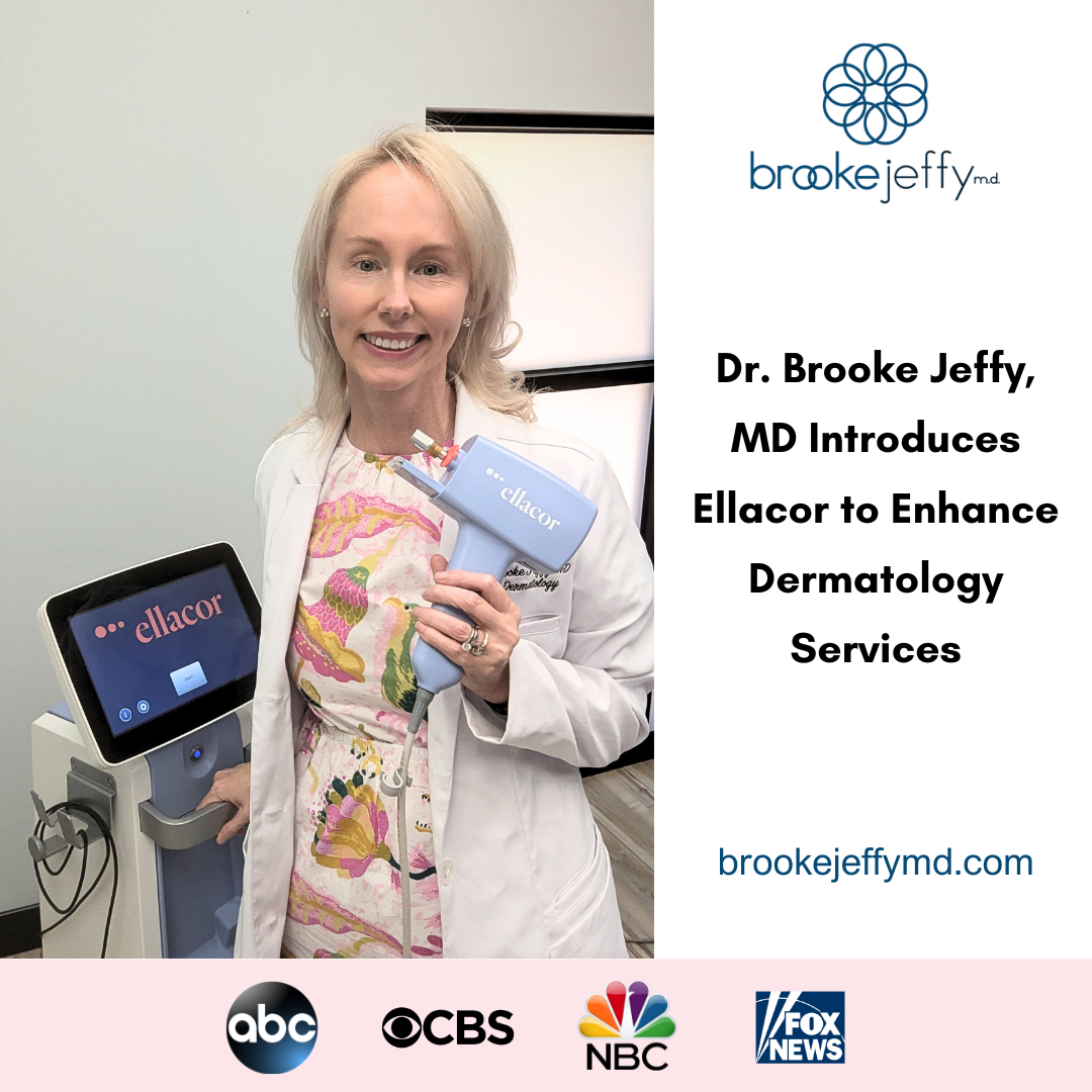 Dr. Brooke Jeffy Introduces Ellacor to Enhance Dermatology Services ...