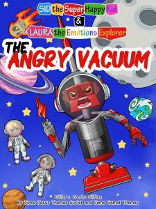 New Children's Amazon Bestseller 'The Angry Vacuum,' Teaches Kids ...