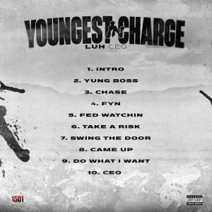 LUH CEO Released His Debut Mixtape 'Youngest In Charge' with His Houston-Based Label 1501 - AFV NEWS