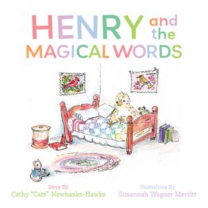 New Children's Book 'Henry and the Magical Words' Sets Foster Kids and ...