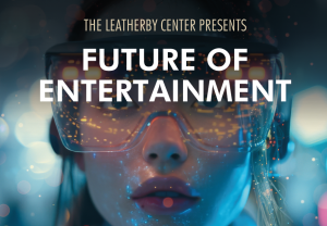 Chapman Universityâ€™s Leatherby Center for Entrepreneurship Presents â ...