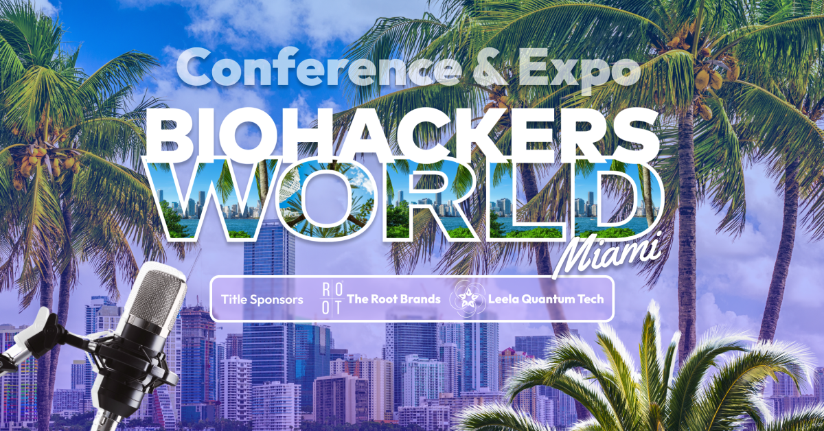 Biohackers World Conference & Expo 2024: Wellness Visionaries Gather in ...