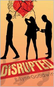 Disrupted by B. Lynn Goodwin - A Tale of Resilience Amidst Chaos - AFV NEWS