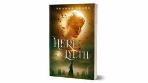 New Book Alert: 'Here Lyeth' Debuts Offering a Fresh Take on Spiritual ...