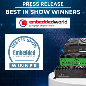 Premio's Ruggedized Edge Computing Solutions Win Three 'Best in Show' Awards at Embedded World ...