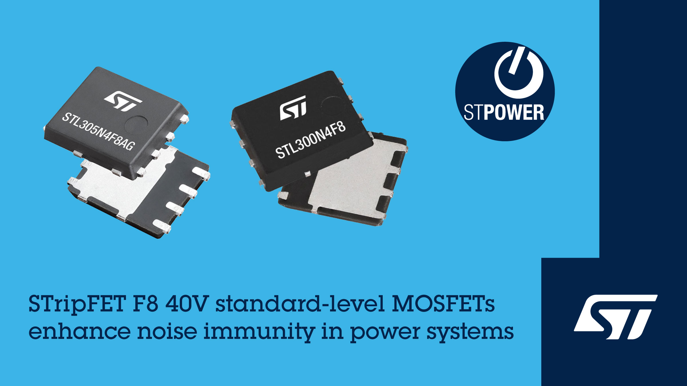 STMicroelectronics releases standard-threshold 40V MOSFETs in enhanced STripFET F8 technology ...