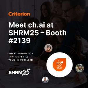 CRITERION HCM CREATES AN OASIS AT SHRM 2025: A PLACE TO RECHARGE ...