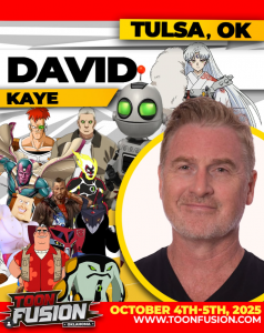 Fans Unite: David Kaye Comes to Tulsa Toon Fusion for Panels, Signings ...