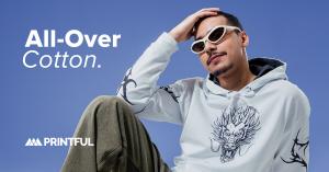 Printful Launches All-Over Cotton Collection in Canada: A New Era for ...