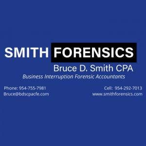 Forensic Accountant Bruce Smith of Smith Forensics Recently Featured on ...