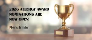 MenuTrinfo®’s 2026 Allergy Award Nominations Are Open - AFV NEWS