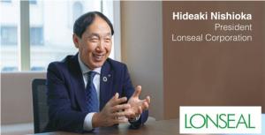Where Durability Meets Design - Lonseal President Hideaki Nishioka ...