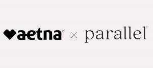 Parallel Health Now In-Network with Aetna in California, Expanding ...