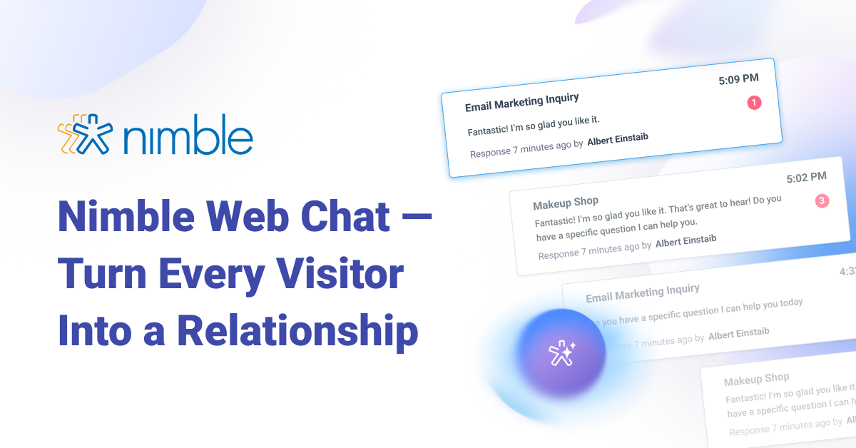 Nimble CRM Adds Web Chat, Closing the Loop from Website Visitor to ...