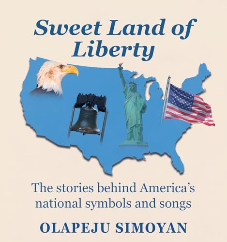 Sweet Land Of Liberty Brings America's National Symbols And Songs To ...