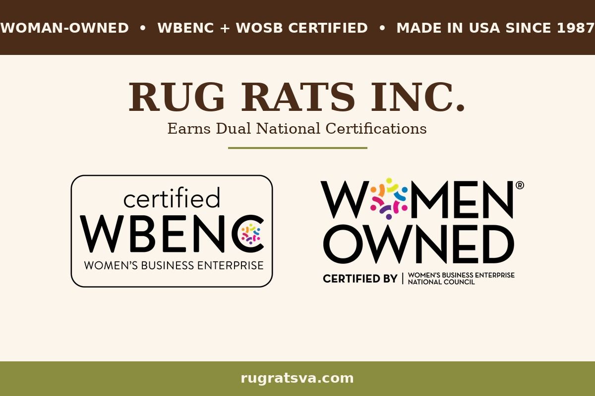 Rug Rats Inc. Earns Dual WBENC and WOSB Certifications, Marking 39 ...