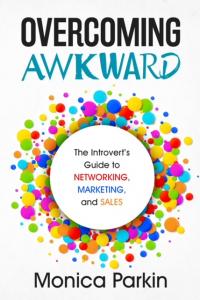 Overcoming Awkward Aims to Help Introverts Thrive in the Workplace ...