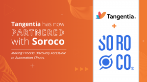 Tangentia Partners with Soroco to Make Process Discovery Accessible to ...
