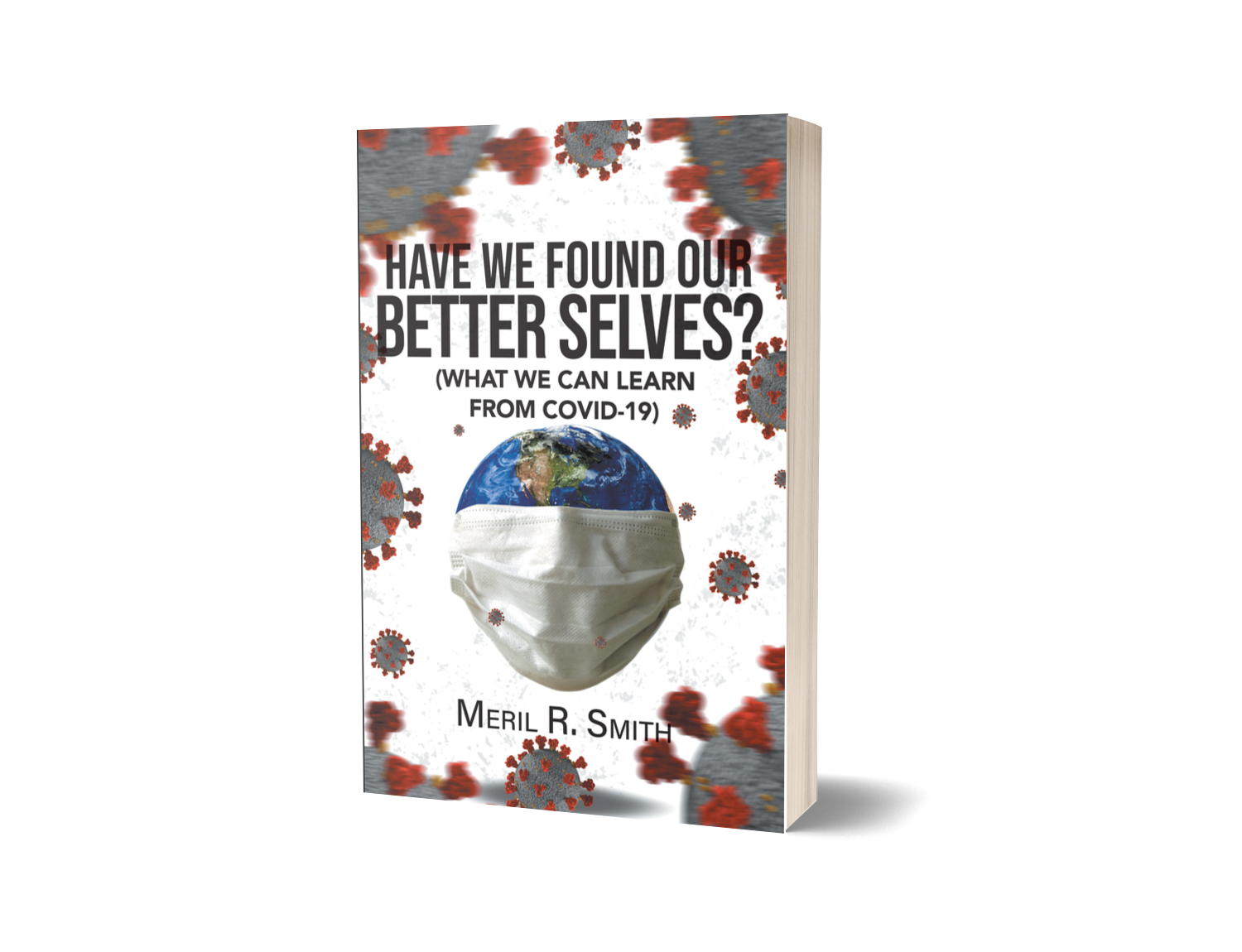 Author Meril Smith Asks the Hard Questions About the Pandemic ...