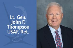 Lt. Gen. John F. Thompson USAF, Ret. Announced as Keynote Speaker for ...
