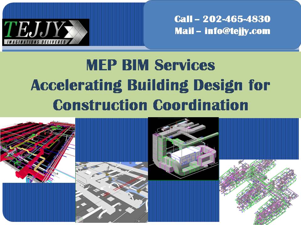 MEP BIM Services Accelerating Building Designs for Construction Coordination | National Capital ...