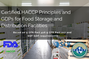 eHACCP.org Launches New Food Safety Course: HACCP Principles and GDPs for Food Storage and ...
