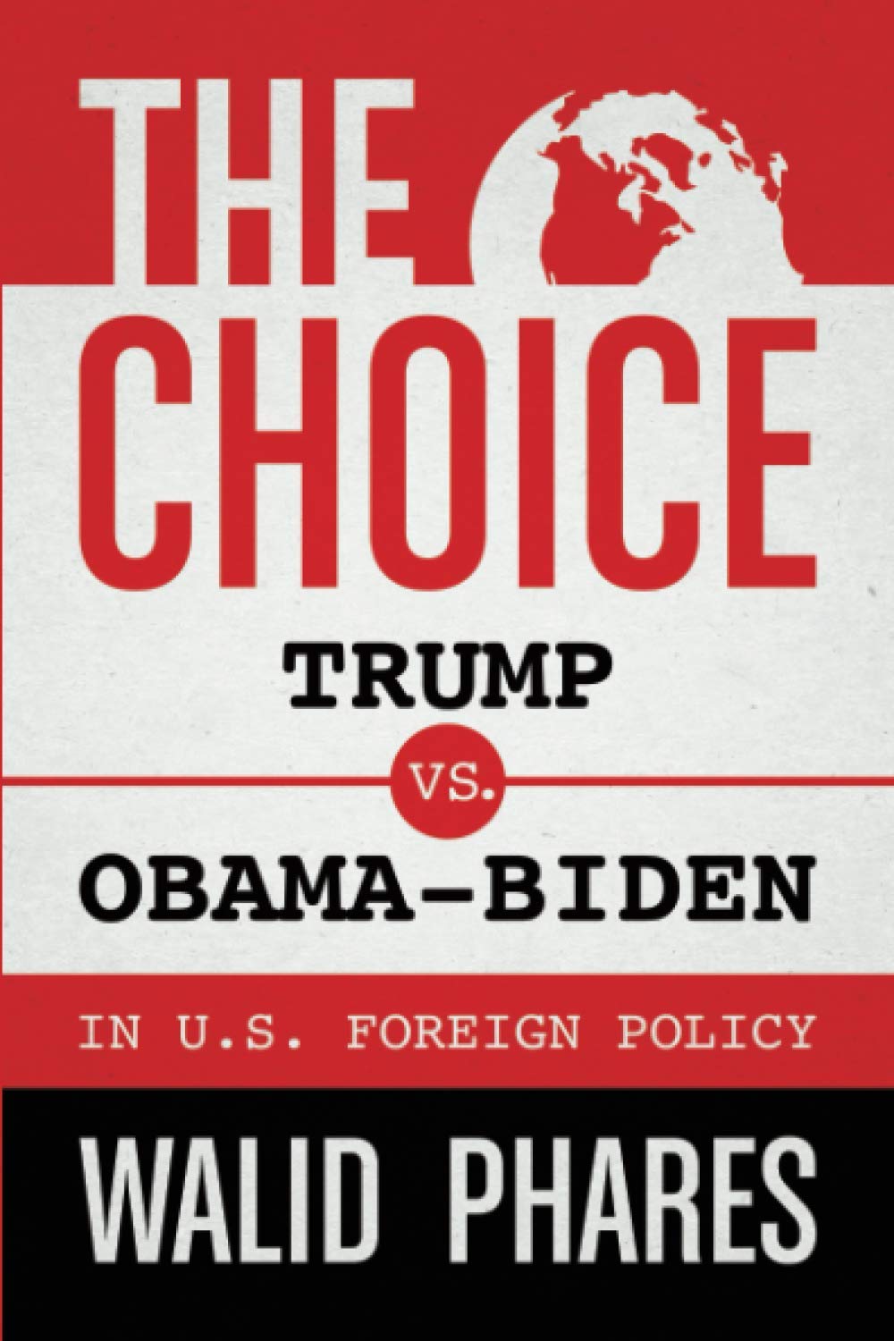 Middle East Community Hails Walid Phares’ ‘The Choice’ | DC Presswire