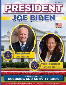 President Joe Biden Vice President Kamala Harris Coloring Book First ...
