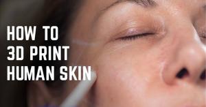 3D Printing Ratings Explains How 3D Printing Skin Could Heal Wounds ...