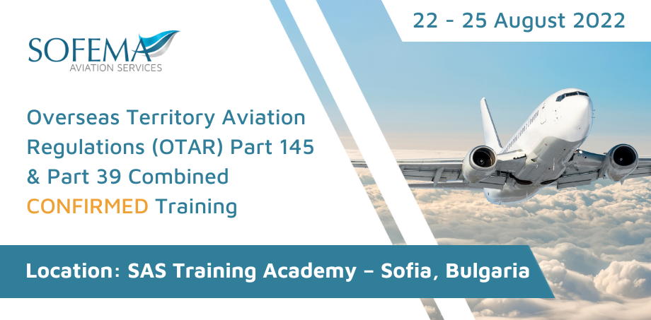 Confirmed OTAR Part 145 & Part 39 Combined Training is coming to Sofia ...