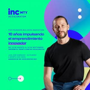 Lanzan INC Accelerator, convocatoria de INCmty para emprendedores ...