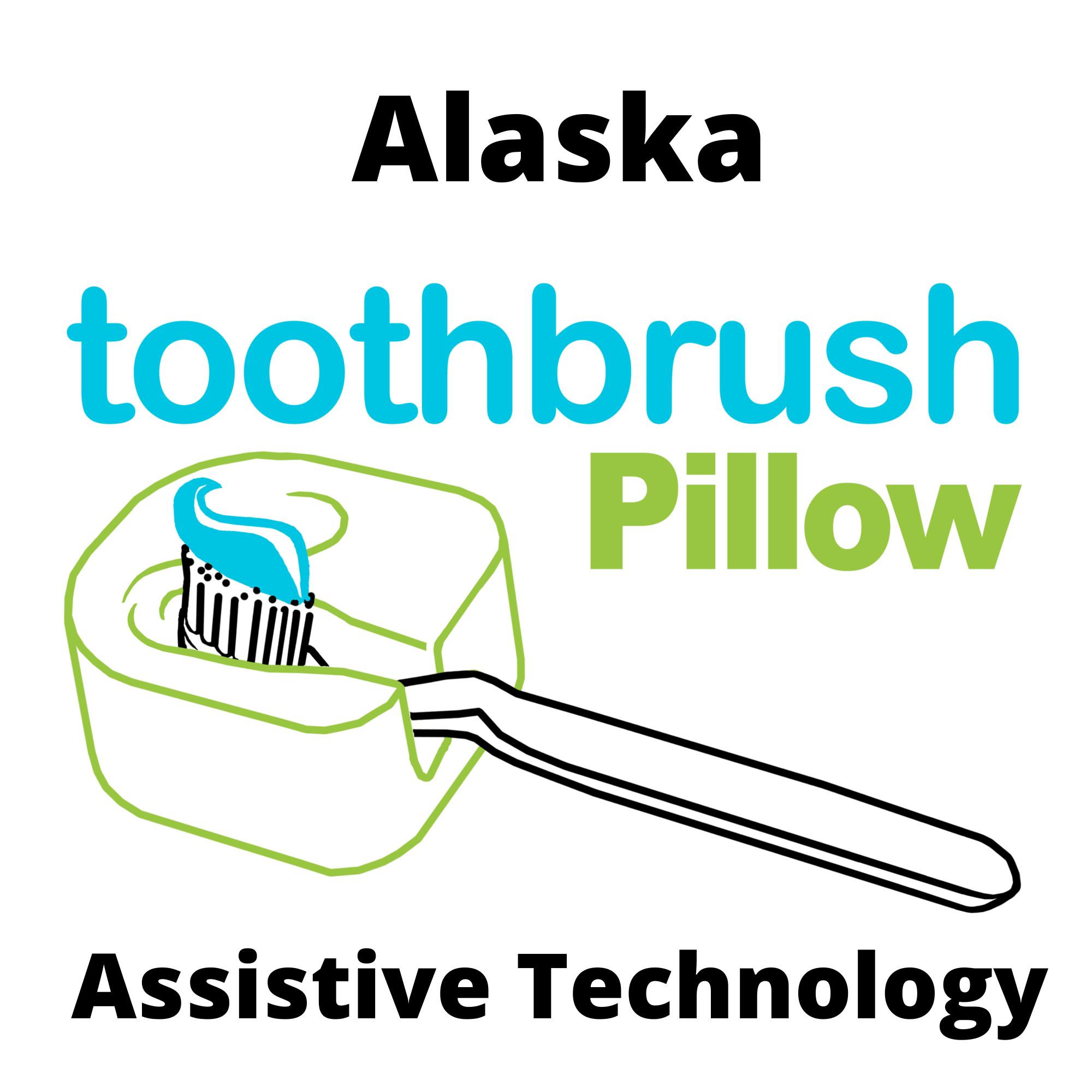 Alaska Assistive Technology Program Demonstrates Toothbrush Pillow ...