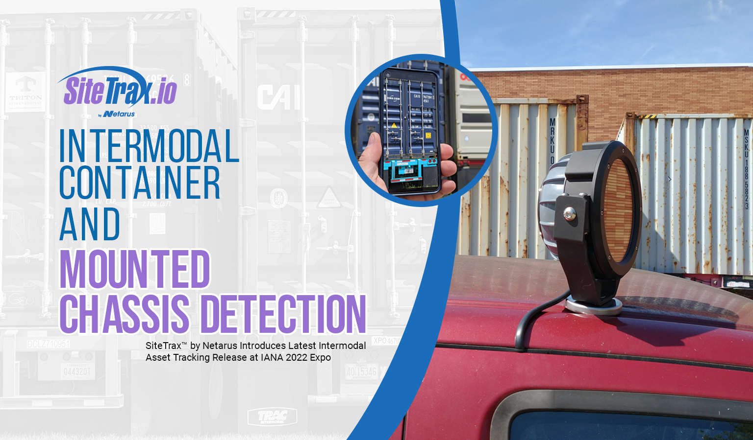 Latest Release for Intermodal Container and Chassis Tracking Featuring ...