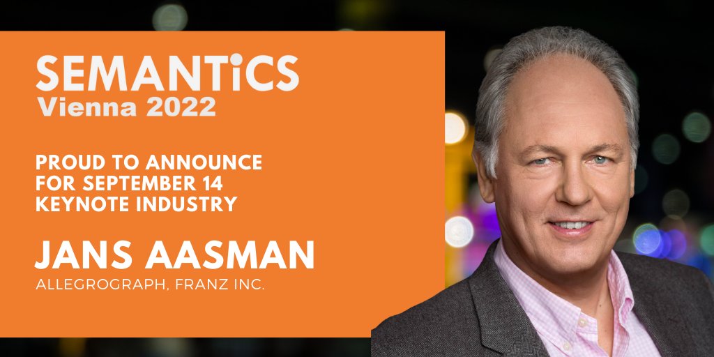 Dr. Jans Aasman, CEO Franz Inc., Named Keynote Speaker for SEMANTiCS ...